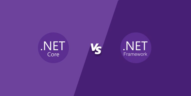 .NET Core vs .NET Framework: Key Differences